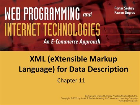 Xml Extensible Markup Language For Data Description Ppt Download