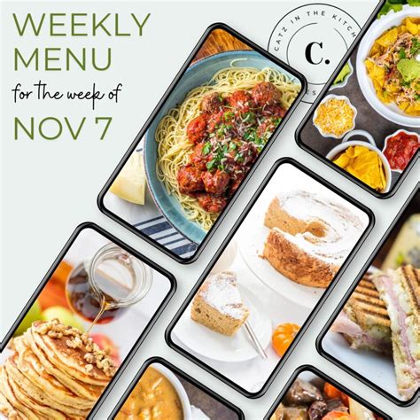 Weekly Menu For The Week Of Nov 7 Catz In The Kitchen