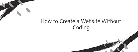 How To Create A Website Without Coding Olitt Ai Blog
