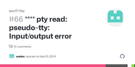 Pty Read Pseudo Tty Inputoutput Error · Issue 66 · Lavv17lftp · Github