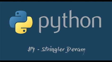 Python Dersleri Stringler 4 Youtube