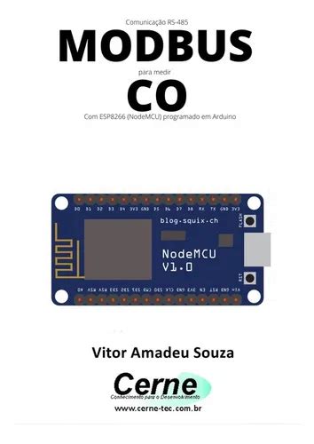 Livro Comunicação Rs 485 Modbus Para Medir Co Com Esp8266 Mercadolivre