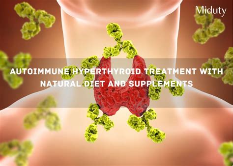 Revitalize Your Health With Natural Hyperthyroidism Treatment Miduty