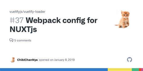 Webpack Config For Nuxtjs · Issue 37 · Vuetifyjsvuetify Loader · Github
