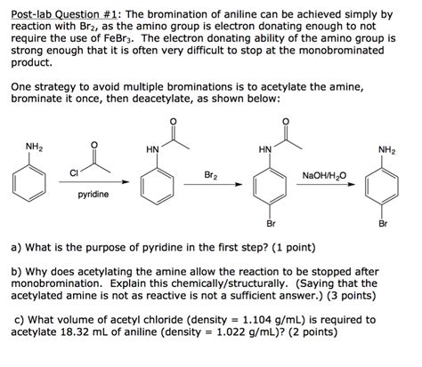 Solved Post Lab Question 1 The Bromination Of Aniline Can