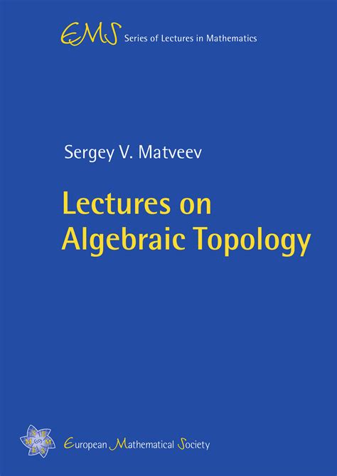 Lectures On Algebraic Topology Ems Press
