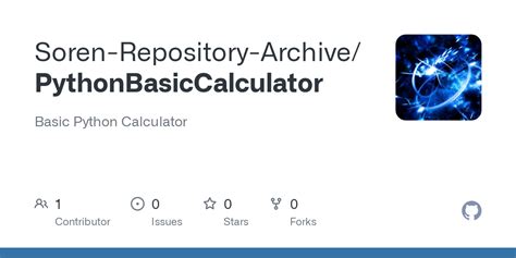 Github Soren Repository Archivepythonbasiccalculator Basic Python
