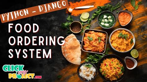 Python Django Project Food Orderning System Using Django Clickmyproject Youtube