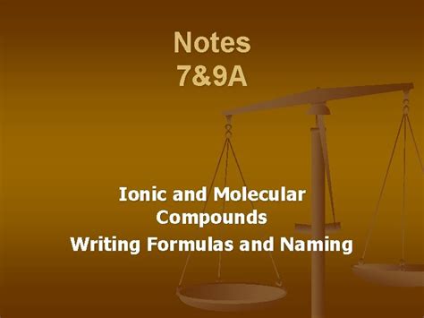 Notes 79 A Ionic And Molecular Compounds Writing
