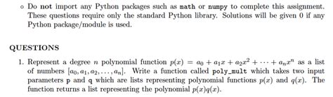 solved o do not import any python packages such as math or