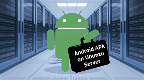 Generating Android Apk On Ubuntu Server Blog Shubham Ratrey