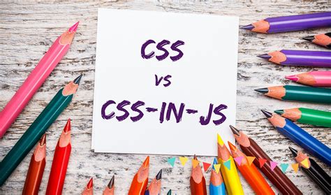 Css Vs Css In Js In 2023 Bits And Pieces