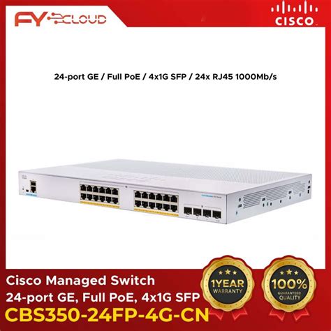 Cisco Business CBS350 24FP 4G CN Managed Switch 24 Port GE Full PoE 4x1G SFP Limited