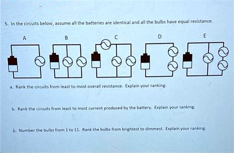 Solved In The Circuits Below Assume All The Batteries Are Identical