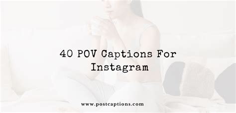 40 Point Of View Pov Captions For Instagram