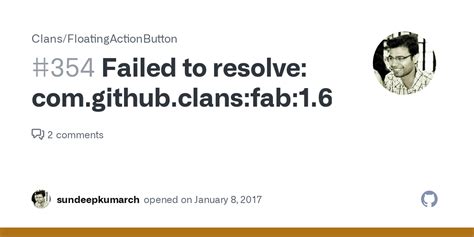 Failed To Resolve Comgithubclansfab164 · Issue 354 · Clans