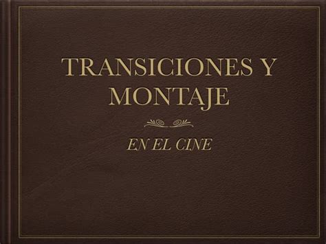 Montaje Y Transiciones Pdf