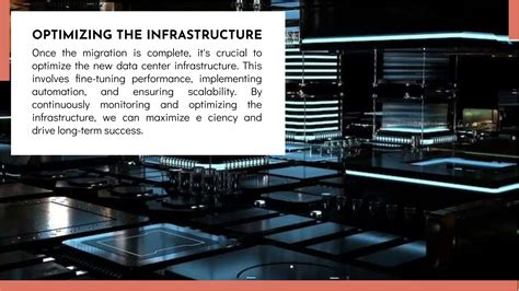 Streamlining Success Navigating Data Center Infrastructure Migration Pptx