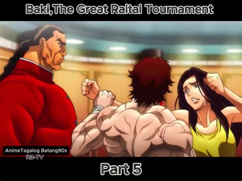 Raitai Tournament In Baki A Comprehensive Guide Tiktok