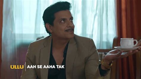 Aah Se Aaha Tak Part 01 Official Trailer Ullu Originals