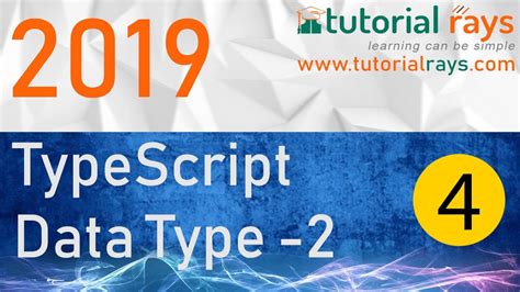 4 Typescript Datatype Example Part 2 2019 Tutorial Rays By Umar Rahman Youtube