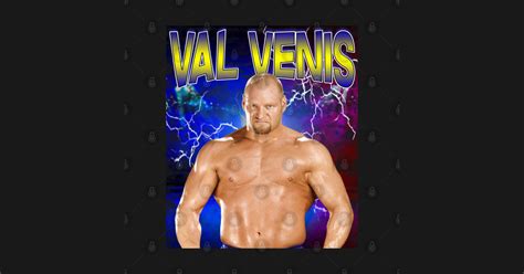 Val Venis Player T Shirt Teepublic