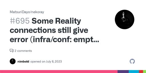 Some Reality Connections Still Give Error Infraconf Empty Fingerprint · Issue 695