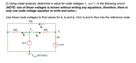 Solved 2 Using Nodal Analysis Determine A Value For Node