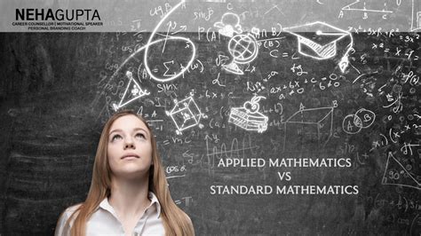 Applied Mathematics Vs Standard Mathematics