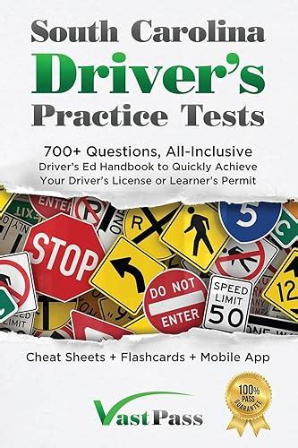South Carolina Drivers Practice Tests 700 Questions All Inclusive