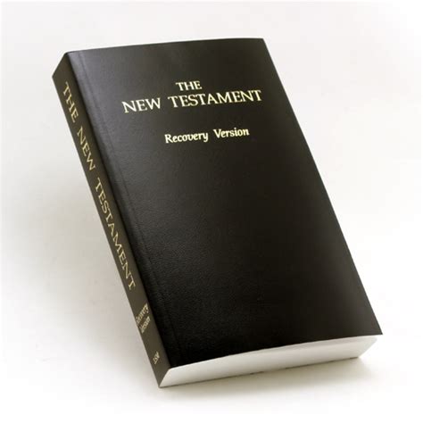 Recovery Version Bible Why I Love It And How I Came To Know It