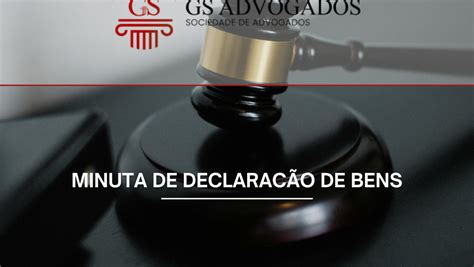 Minuta De DeclaracÃo De Bens Gs Advogados