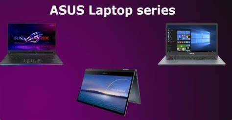 Asus Laptop Series List Explained Tab Tv