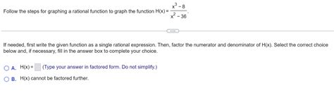 Solved Follow The Steps For Graphing A Rational Function To