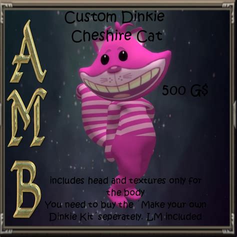 Second Life Marketplace Amb Dinkiez Custom Dinkie Cheshire Cat