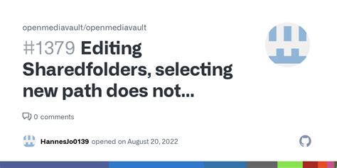 Editing Sharedfolders Selecting New Path Does Not Activate Save Button · Issue 1379