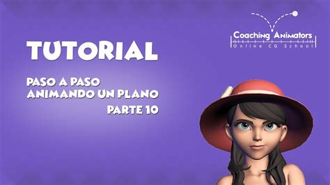 Tutorial Animando Un Plano Paso A Paso Parte 10 Youtube