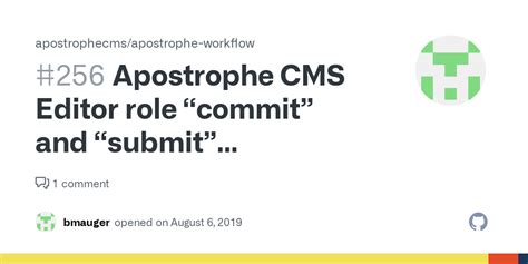 Apostrophe Cms Editor Role Commit And Submit Functionality Issue
