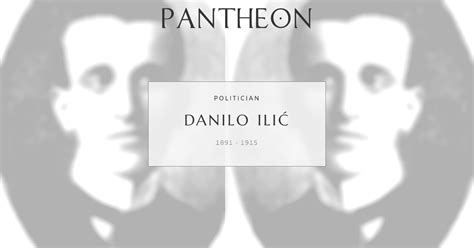 Danilo Ilić Biography Pantheon