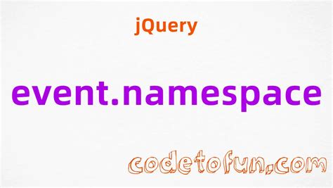 Jquery Event Namespace Codetofun