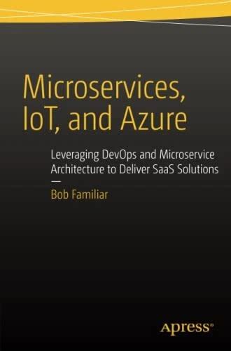 Microservices Iot And Azure Leveraging Devops And Microservice Architecture To £4053 Picclick Uk