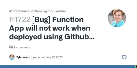 Bug Function App Will Not Work When Deployed Using Github Actions