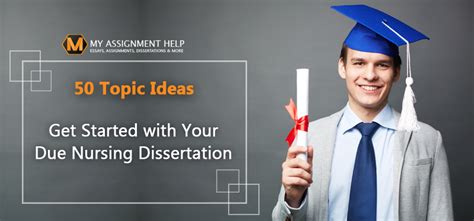 Nursing Dissertation Topics A Comprehensive Guide