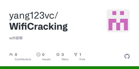 GitHub yang123vc WifiCracking wifi破解