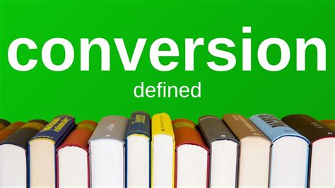 Best Conversion Legal Term Definition