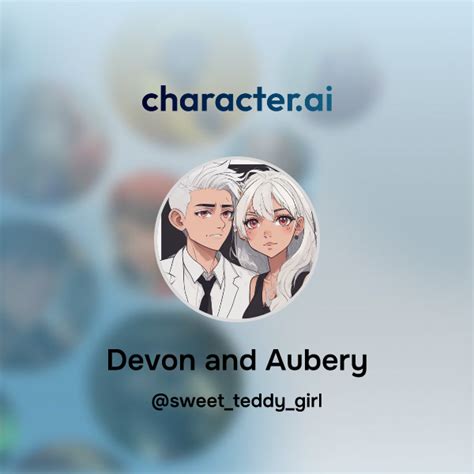 Chat With Devon And Aubery Characterai Ai Chat Reimaginedyour