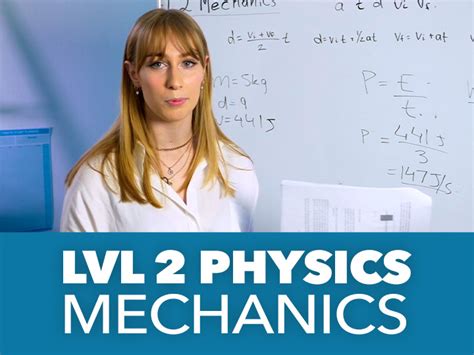 Level Two Physics Mechanics StudyTime Academy