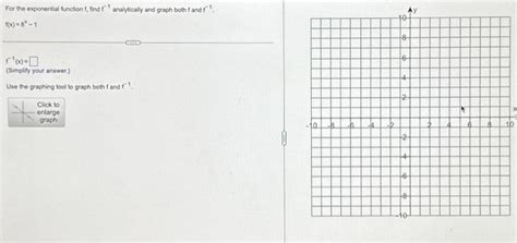 Solved For The Exponential Function F Find F−1 Analytically