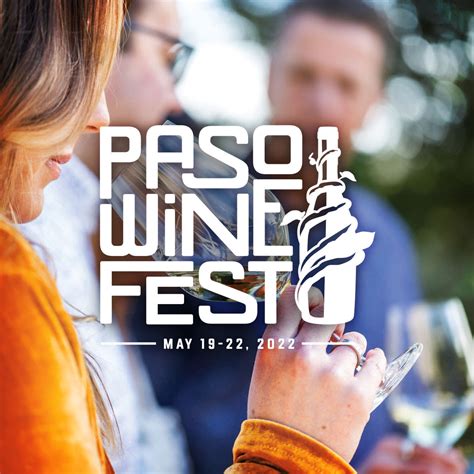 Paso Robles Wine Festival Paso Robles