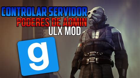 Sarkus Redcom Gmod Poderes De Admin Como Controlar Un Servidor
